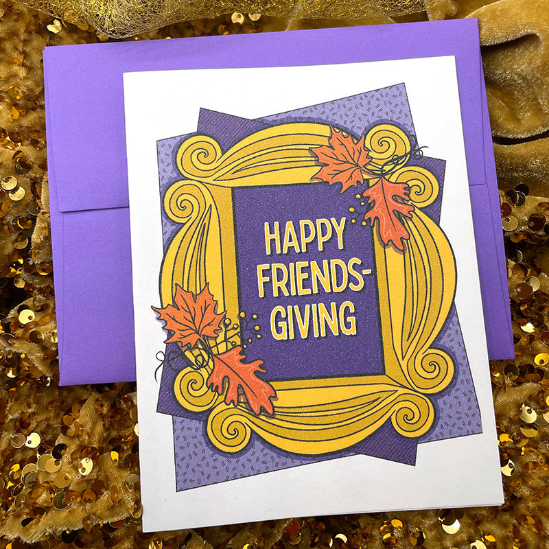 Happy Friends-giving Card – Hello Harlot